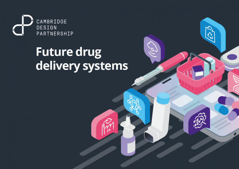 Developing future drug delivery systems – Cambridge Design Partnership